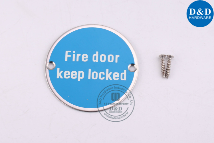 SUS304 Fire Door Indication Circular Sign Plate for Wooden Doors - D&D ...